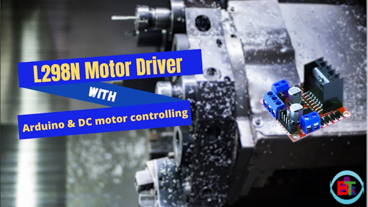L298N Motor Drive With Arduino & DC Motor Controlling - YouTube