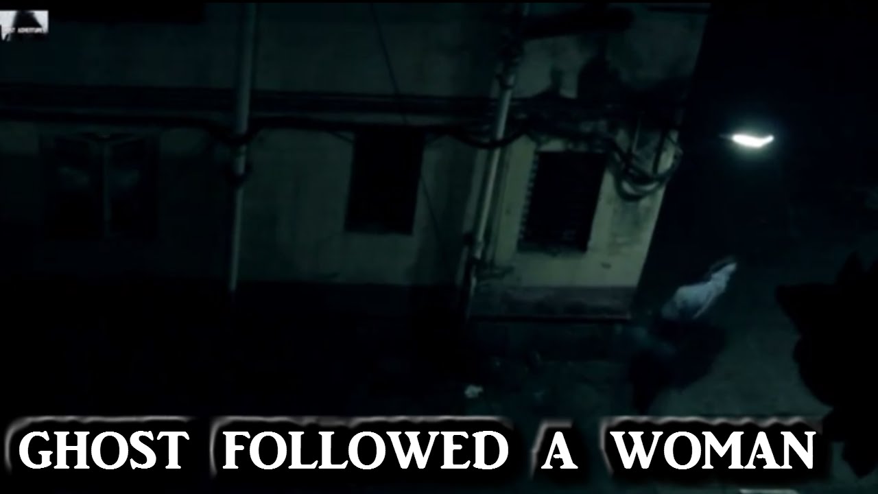 Ghost followed a woman | Real or Fake | You Decide - YouTube
