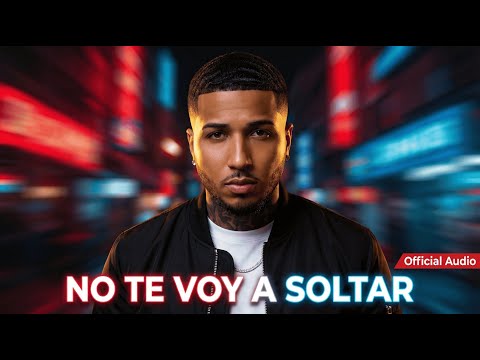 Zynor – No Te Voy A Soltar (Official Audio)