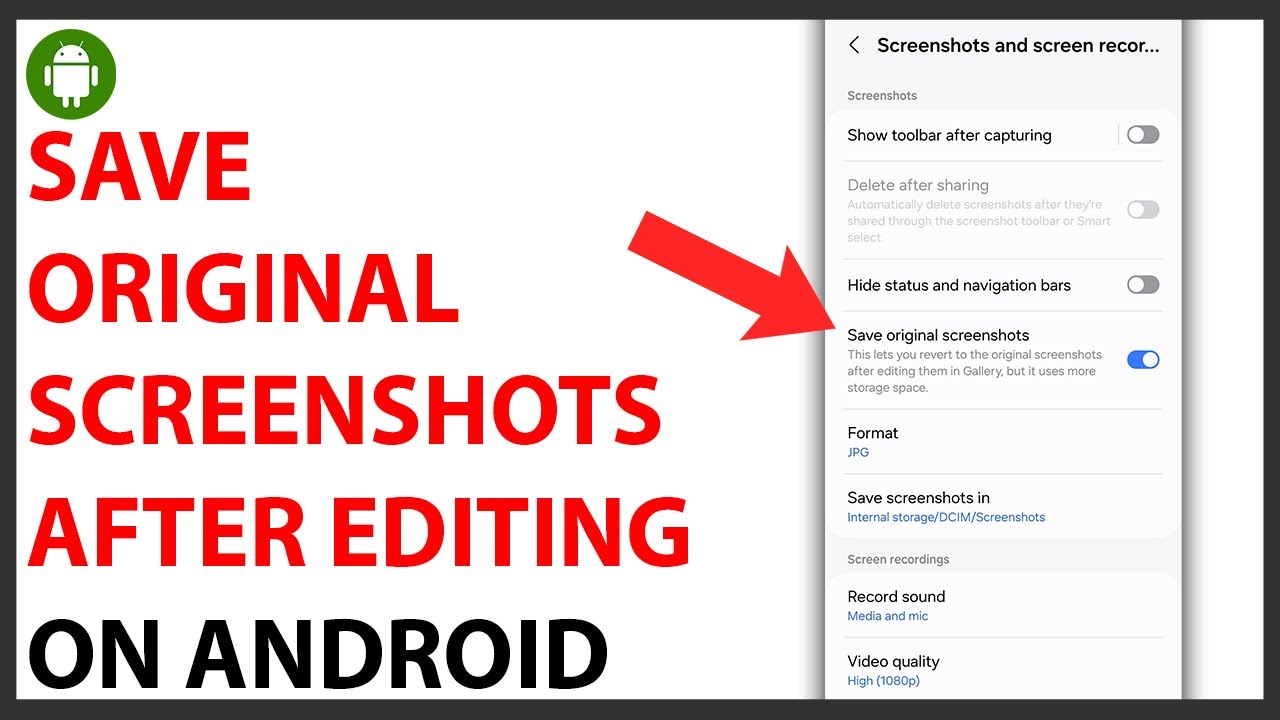 How to Save Original Screenshots After Editing on Android [QUICK GUIDE ...