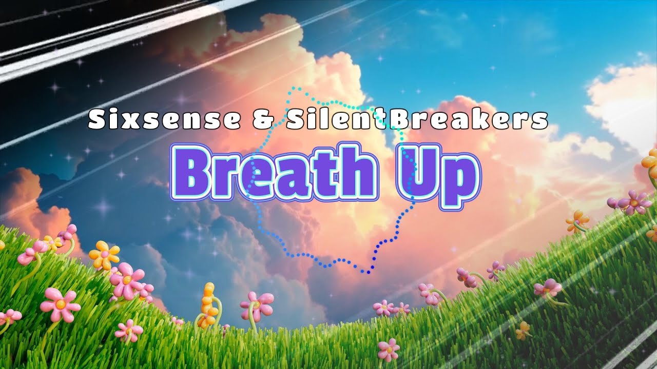 Sixsense & SilentBreakers - Breath Up ( 2022 ) - YouTube