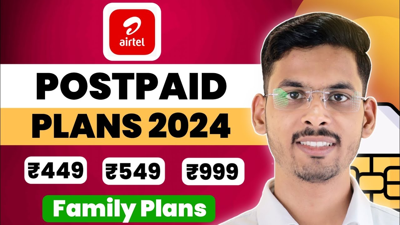 Airtel Postpaid Plans & Family Plans | Airtel Postpaid Charges | New ...
