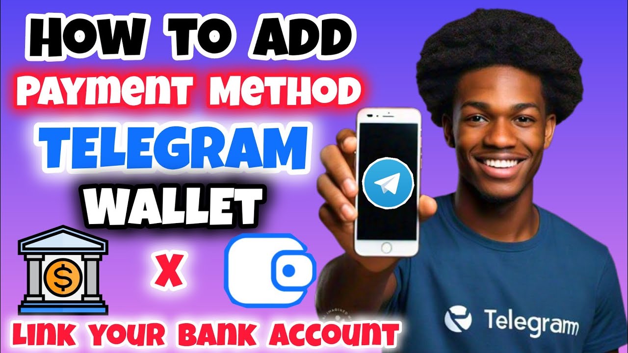 How to Link Your Bank Account to Telegram Wallet | Add Payment Method to Telegram Wallet - YouTube