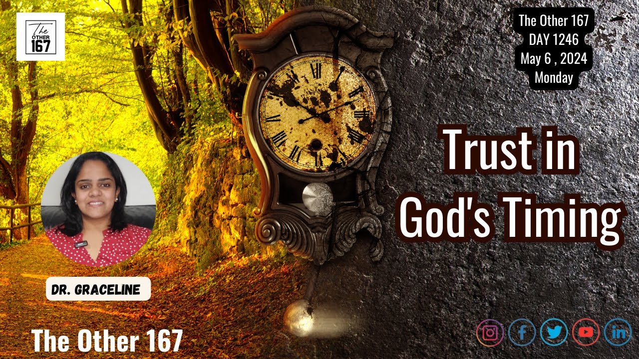 Trust in God's timing | Dr. Graceline | The Other 167 - YouTube