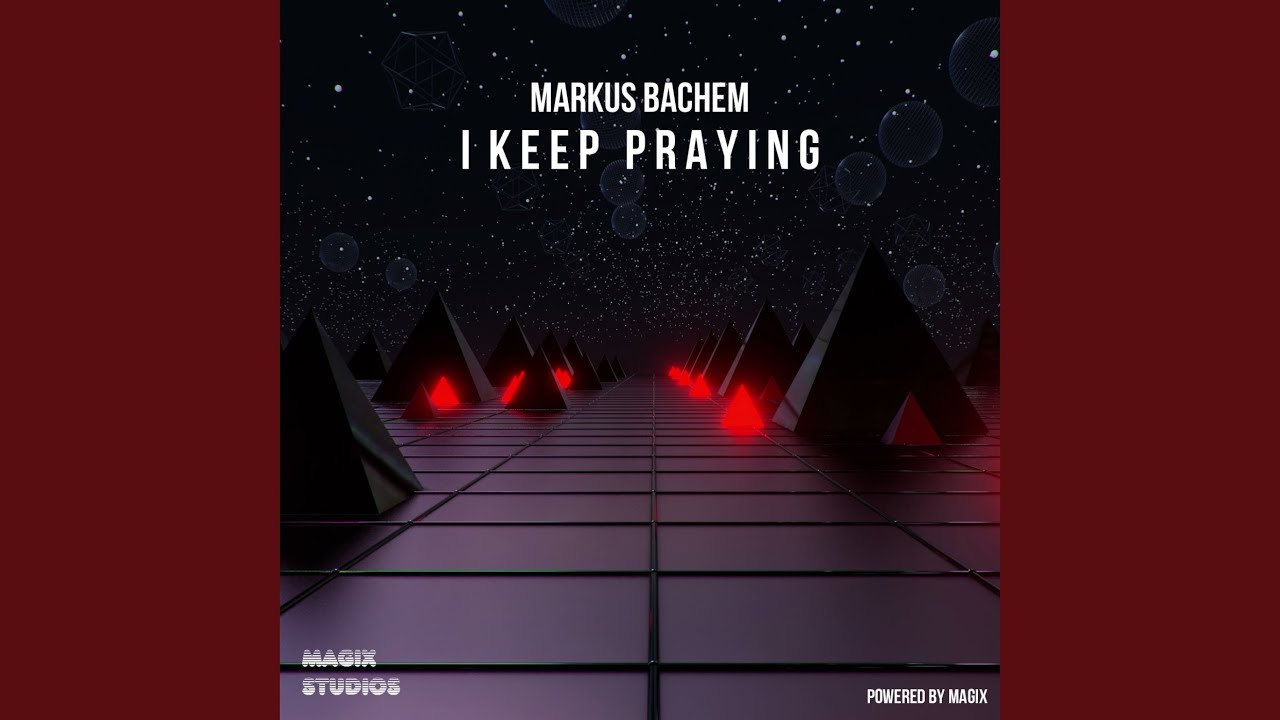 I Keep Praying - YouTube Music
