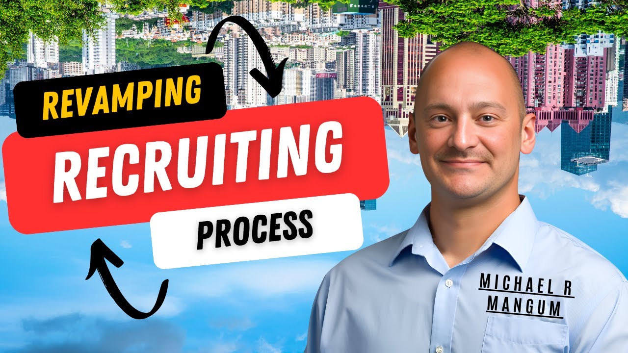 Revamping the Recruiting Process | Michael Mangum - YouTube