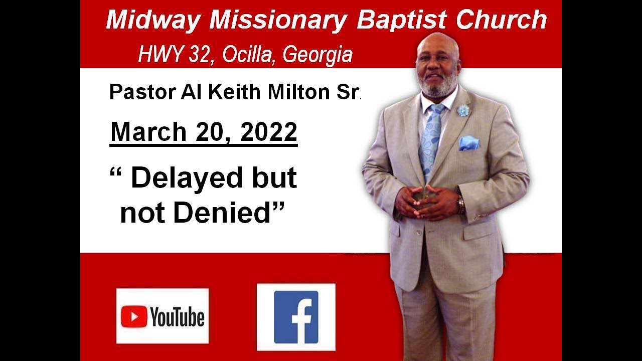 Pastor Al Keith March 20, 2022 - YouTube