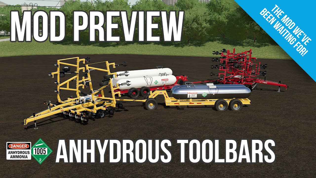 The Wait is Over! - We Have Anhydrous Toolbars - Mod Review - FS22 ...