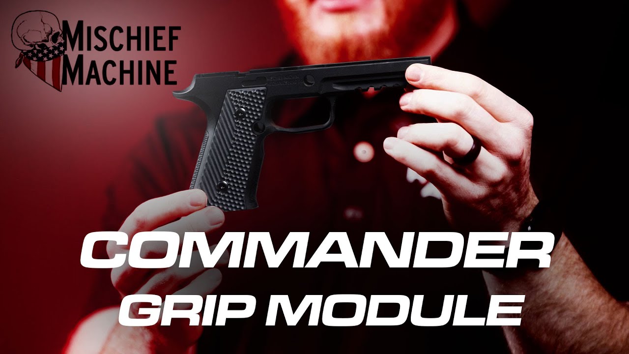 Enhance Your Sig Sauer Handgun With a Mischief Machine Commander Grip ...
