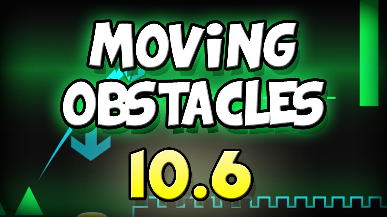 Geometry Dash | Moving Obstacles II CHALLENGE [10.6 Time ...