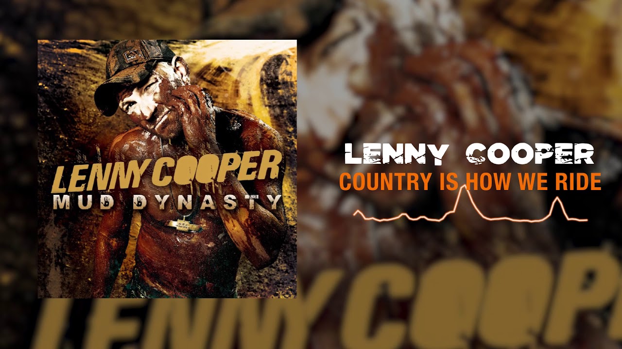Lenny Cooper - Country Is How We Ride (Official Audio) - YouTube