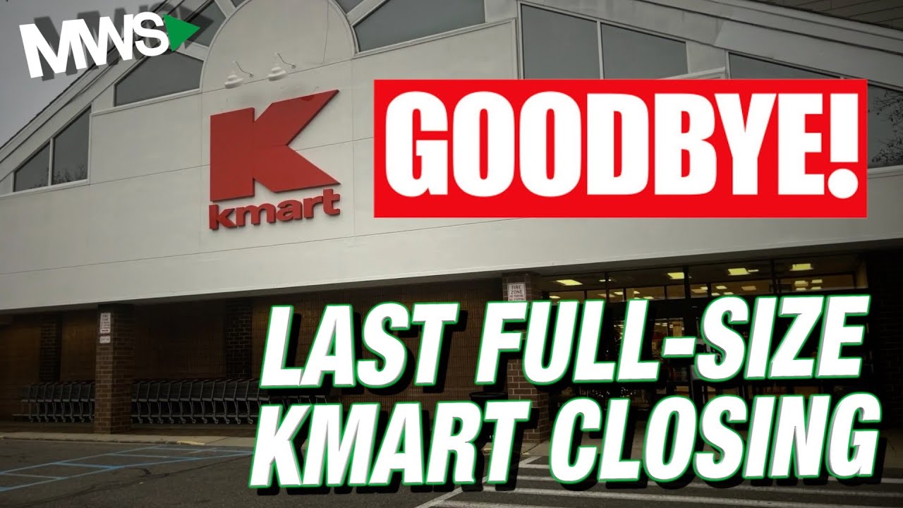 End of an Era | Kmart to Close Last Full-Scale Store in the US - YouTube