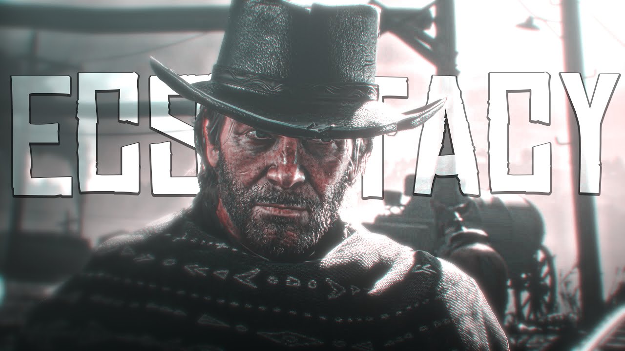 Arthur Morgan Edit [4K] - Ecstacy - YouTube