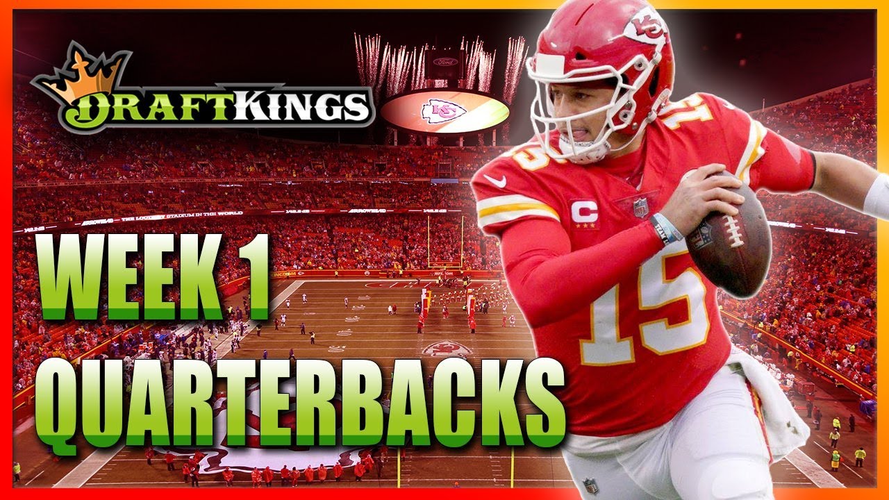 DRAFTKINGS NFL WEEK 1 QUARTERBACKS: 2021 FANTASY FOOTBALL DFS - YouTube