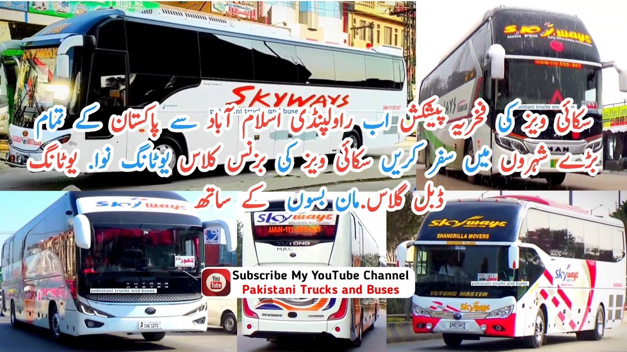 Skyways Express | Yutong Master |Daewoo |Travel in Pakistan |Pakistani ...