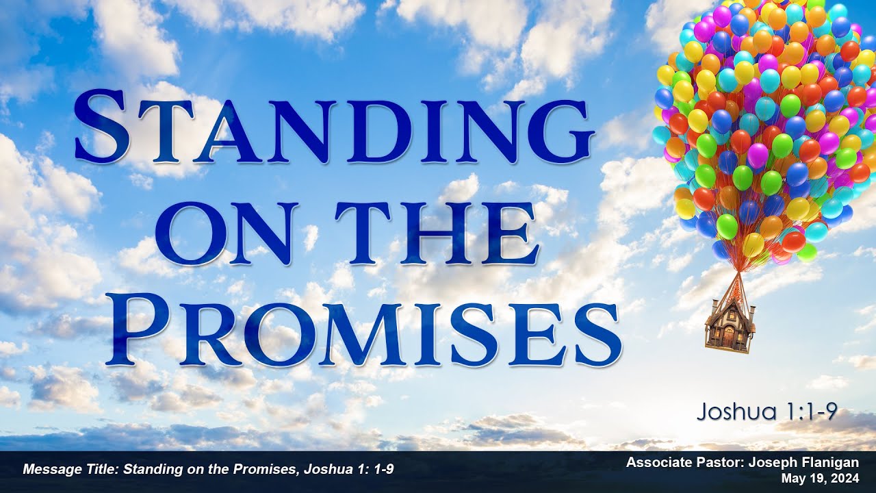 05 19 24 Standing on the Promises Joseph Flanigan 1920x1080 - YouTube