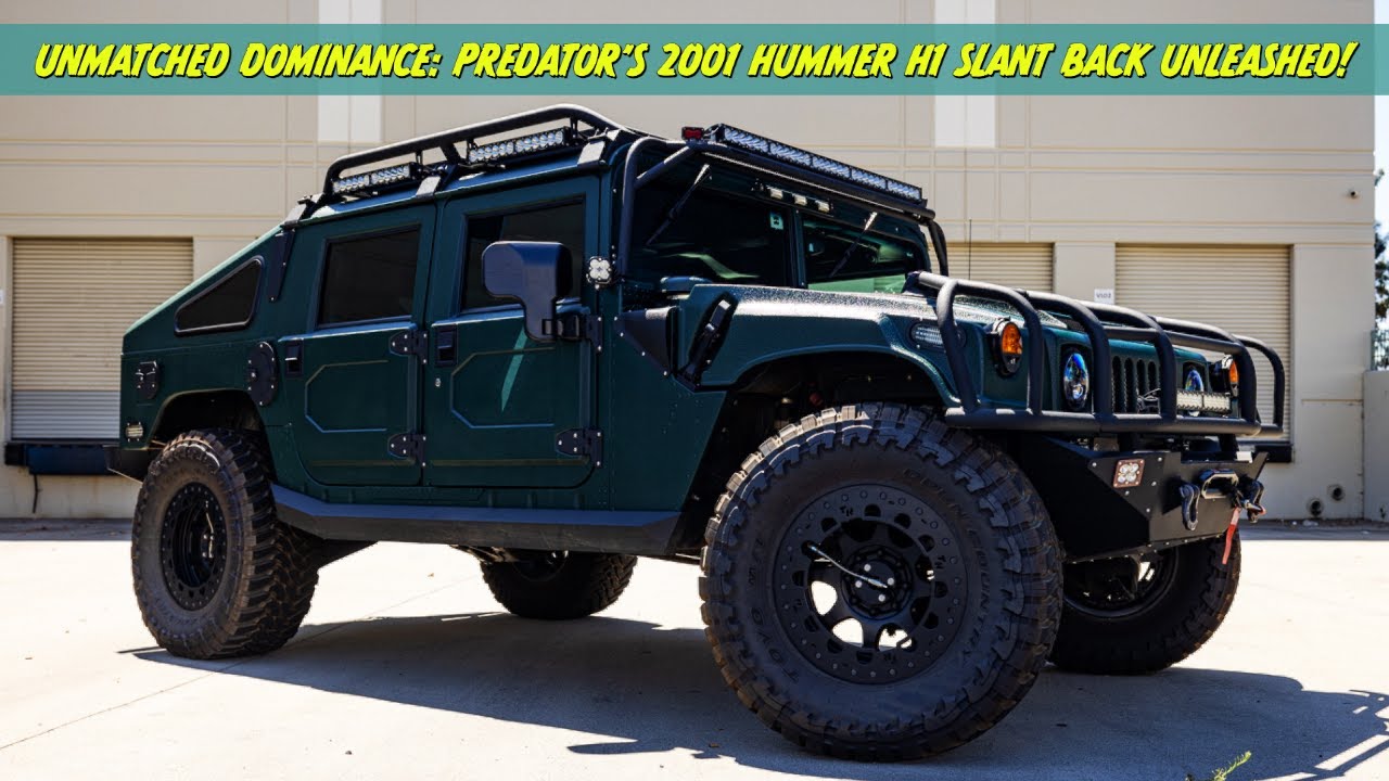 Unmatched Dominance Predator's 2001 Hummer H1 Slant Back Unleashed ...