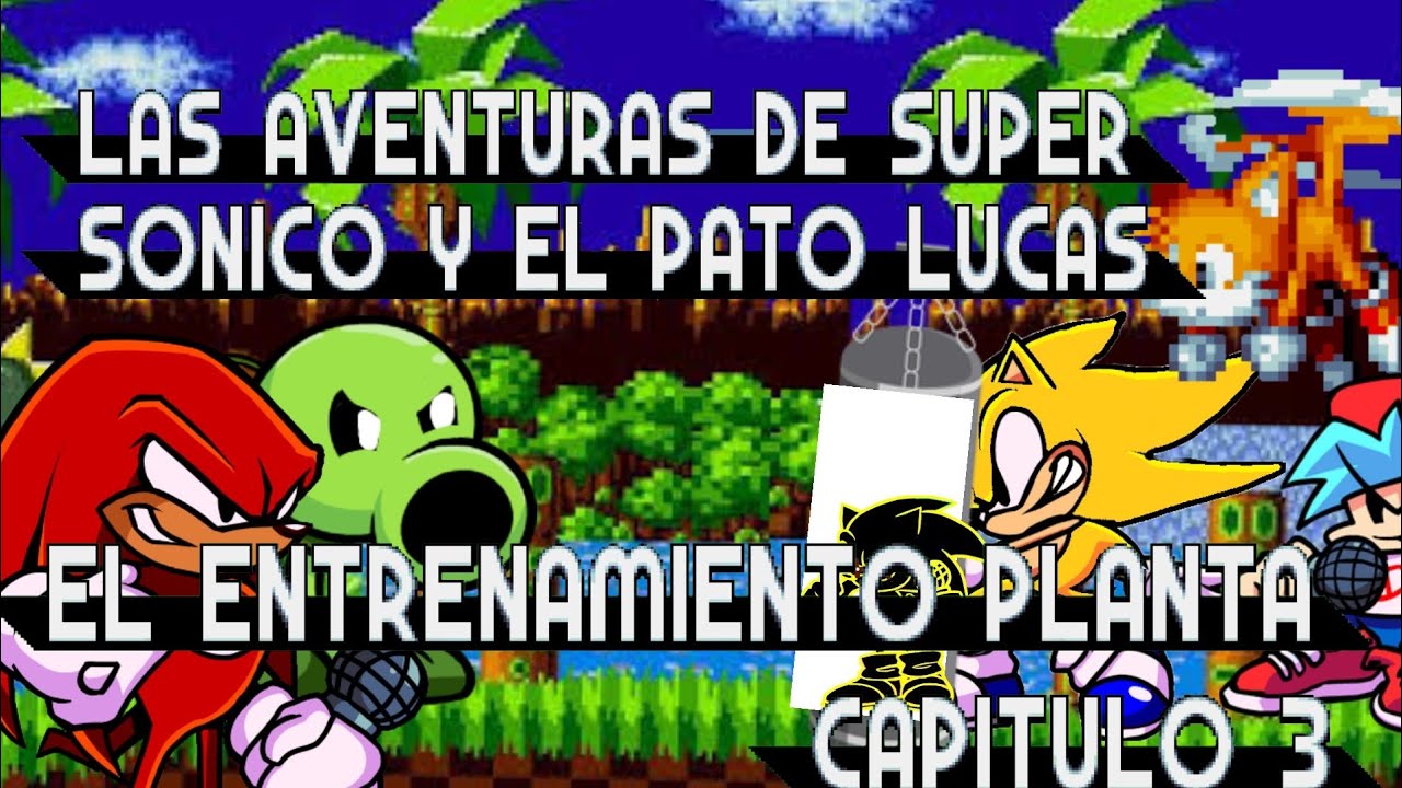 las aventuras de super sonico y el pato Lucas temporada 2 capitulo 3 el ...