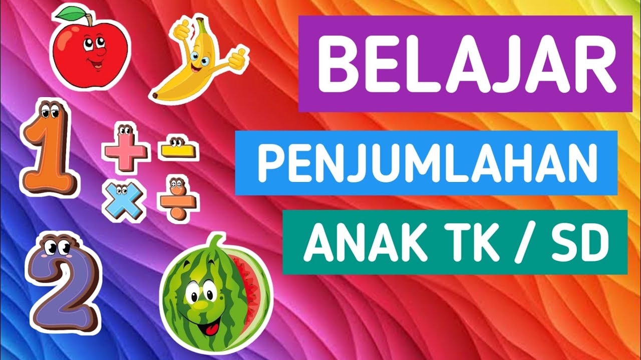 Belajar penjumlahan anak TK | Belajar berhitung anak TK | Belajar angka ...