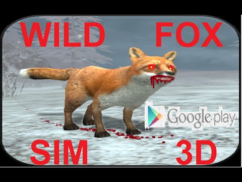 Let's Play Wild Fox Sim 3D ( Android Game ) VERY FUNNY&NICE GAME - YouTube