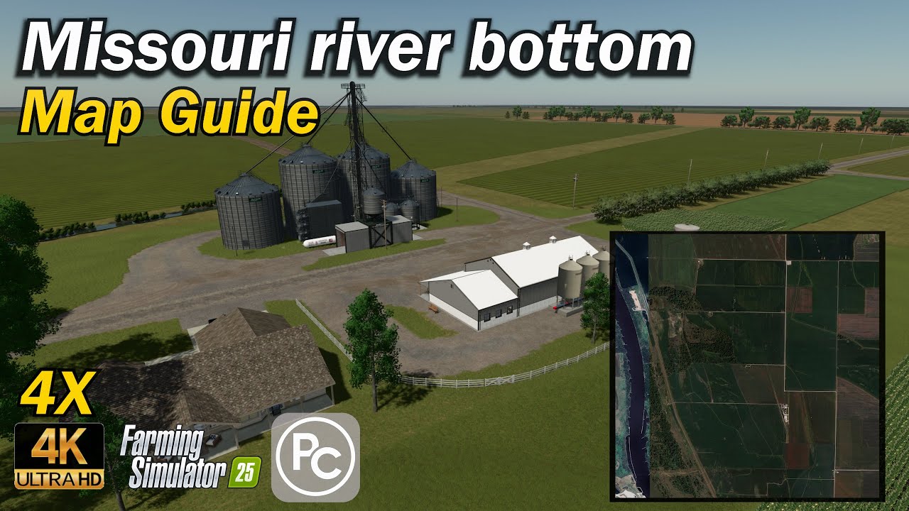 Missouri river bottom | Map Guide | Farming Simulator 25 - YouTube