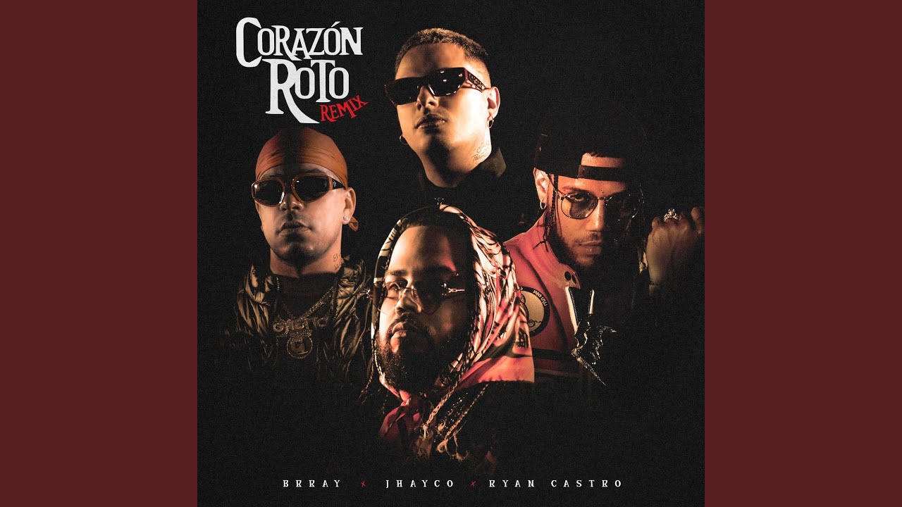 Corazón Roto (Remix) - YouTube