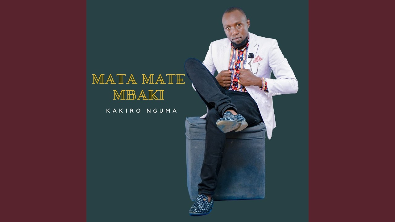 Mata Mate Mbaki - YouTube