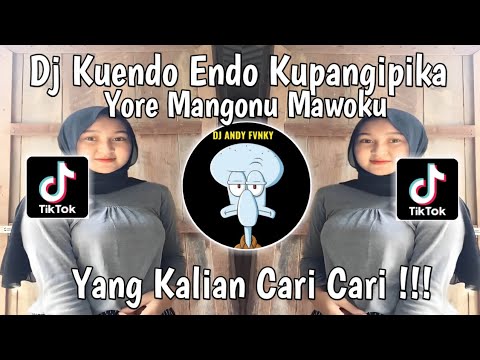 Dj Kuendo Endo Kupangipika‼️ Viral Tiktok Terbaru 2025 - YouTube