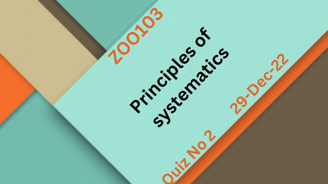 ZOO103 Principles of systematics Quiz no 2 - YouTube