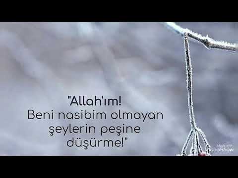 “Allah’ım Beni Nasibim Olmayan Şeylerin Peşine Düşürme!”