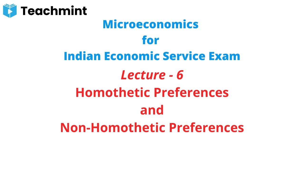 Homothetic Preferences and Non-Homothetic Preferences - YouTube