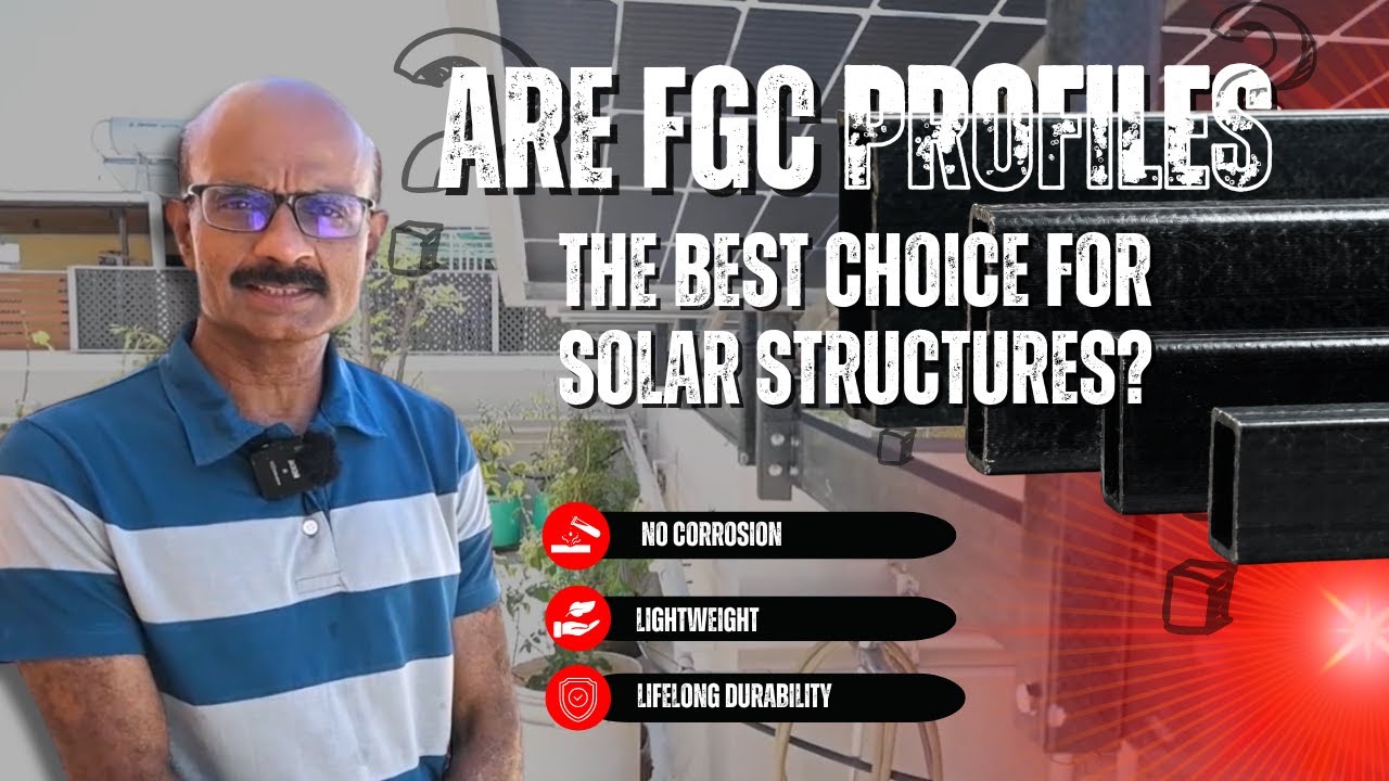 Why Are Experts Choosing FGC Profiles for Solar Panel Structures? - YouTube