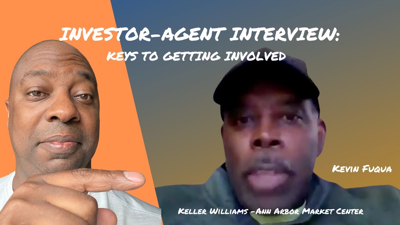 INTERVIEW: Kevin Fuqua "The Investor-Agent" Getting Started in ...
