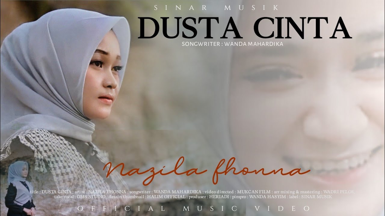 Nazila Fonna - Dusta Cinta (Official Music Video) - YouTube