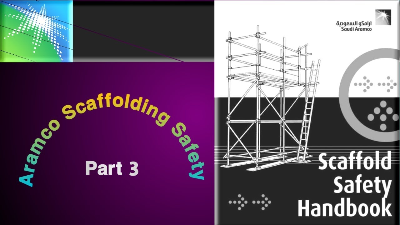 Aramco Scaffolding Hindi Urdu | scaffold Supervisor Aramco | Aramco ...