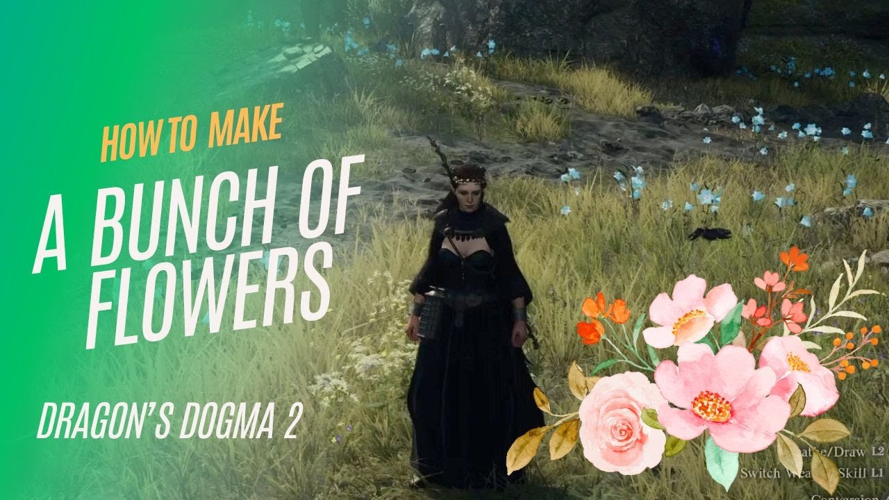 How to make a bunch of flowers in Dragons Dogma 2 - YouTube