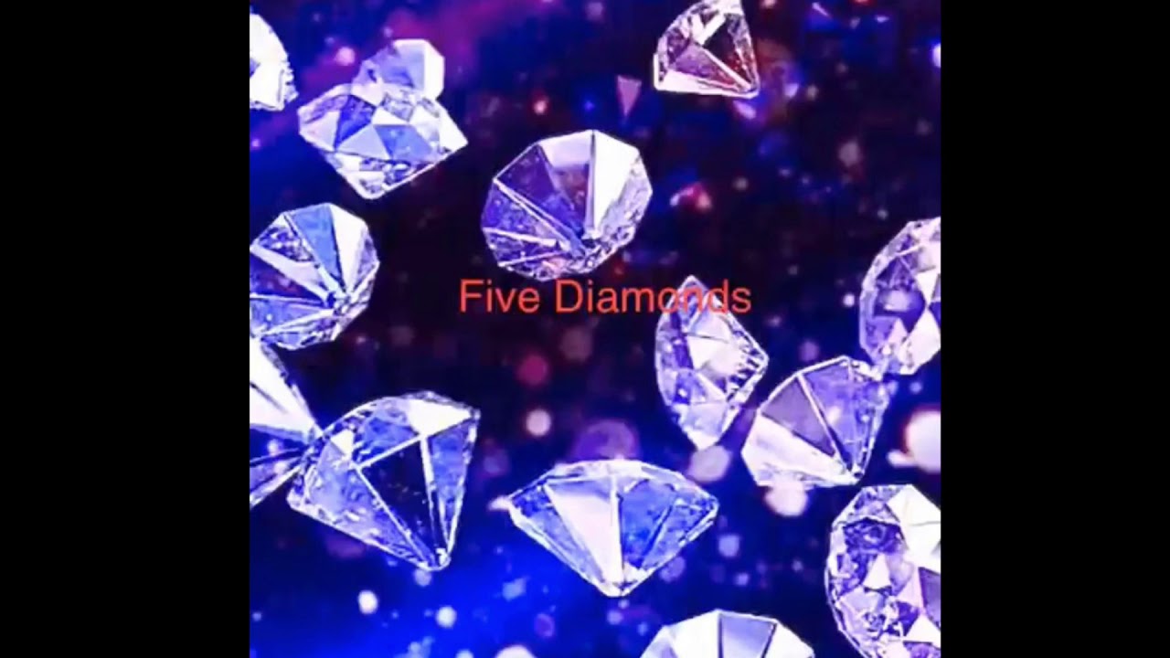 5 Diamonds (The Original Re-Upload) - YouTube