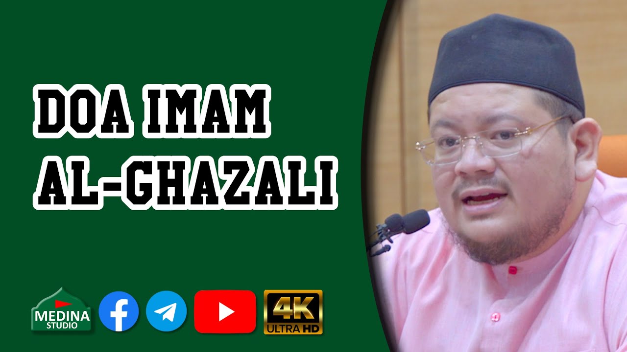Ustaz Abdul Hadi Bakri Abdullah - Doa Imam Al-Ghazali | 4K - YouTube