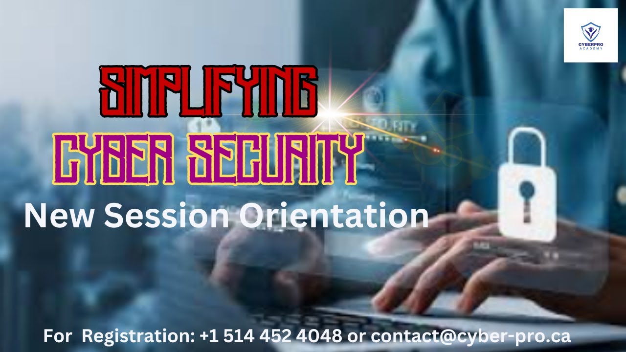 Cyber Security Professional Training - New Session Orientation - YouTube