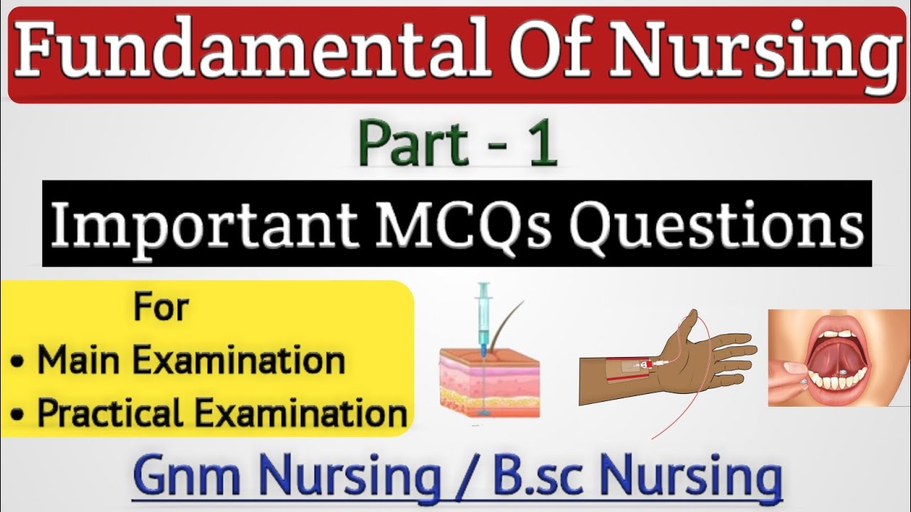 Fundamental Of Nursing Important MCQs // Fundamental of nursing ...