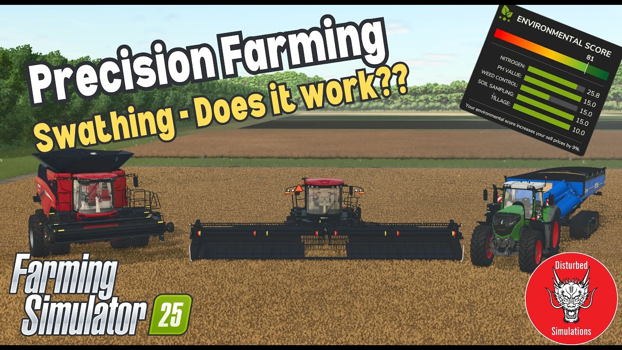 PRECISION FARMING 3.0 | SWATHING | FARMING SIMULATOR 25 - YouTube