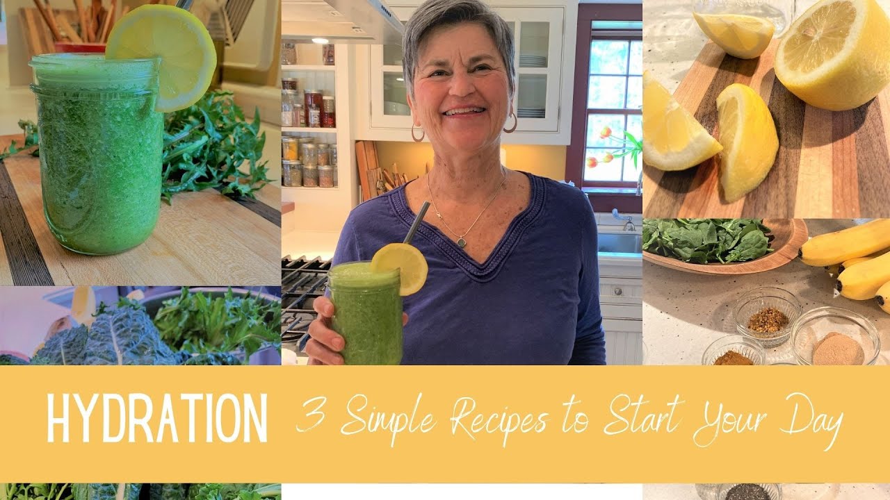 Improve Hydration: 3 Simple Recipes to Help You Stay Hydrated - YouTube