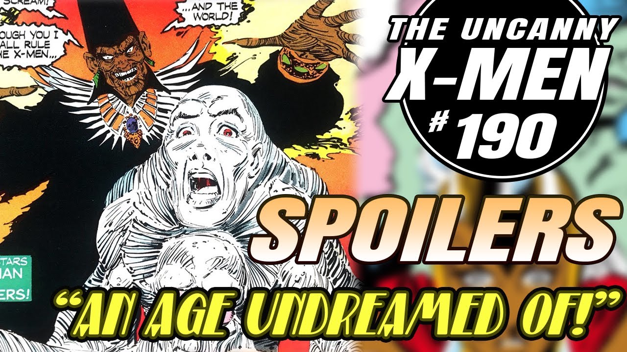 X-Men & Avengers Get Bewitched! UXM # 190 SPOILERS - Storm, Callisto ...