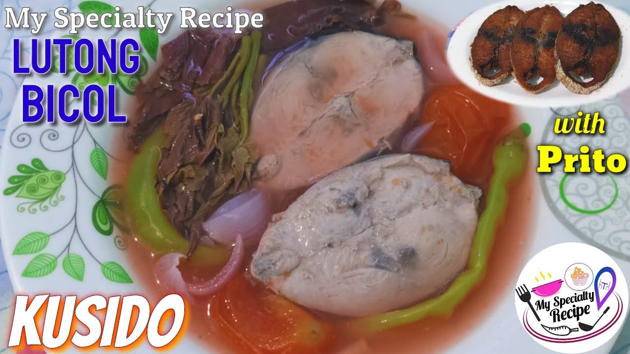 How to cook Kusido plus prito|Lutong bicol|Lutong Bahay|Fish recipe|My ...