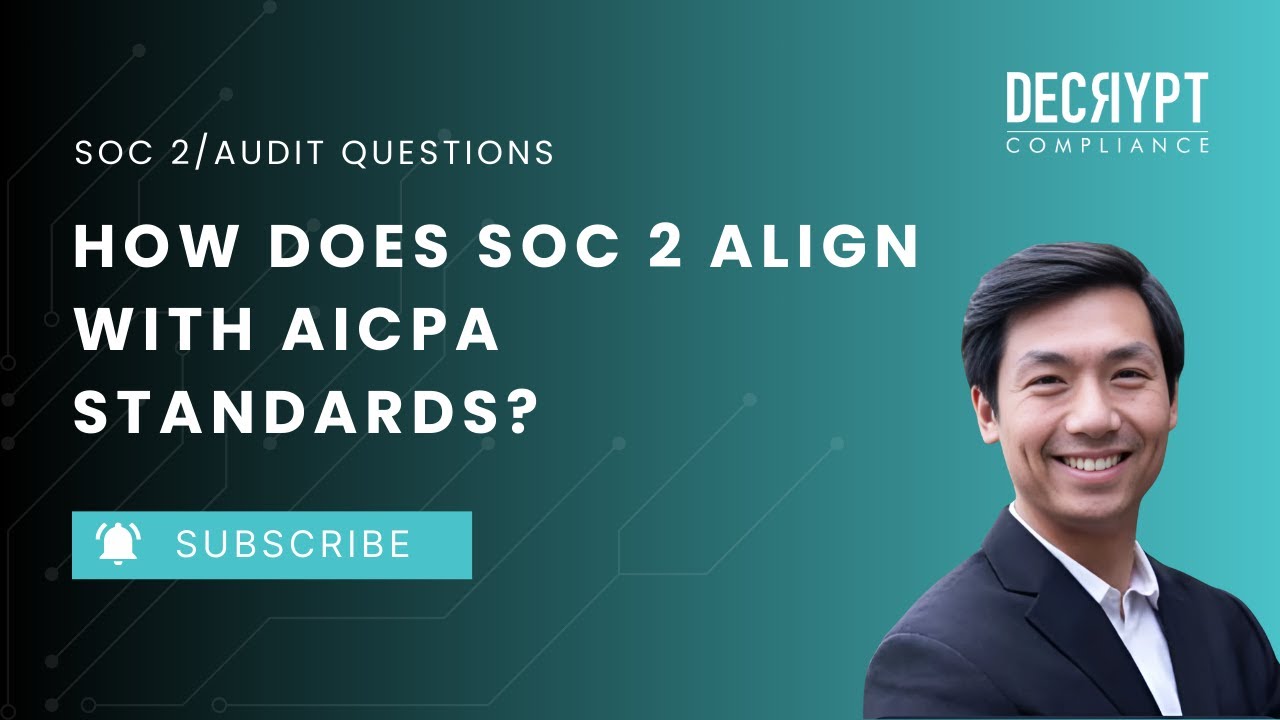 How does SOC 2 align with AICPA standards? - YouTube