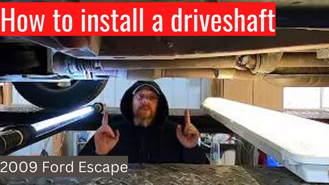 Rear Driveshaft Replacement on a 2009 Ford Escape. - YouTube