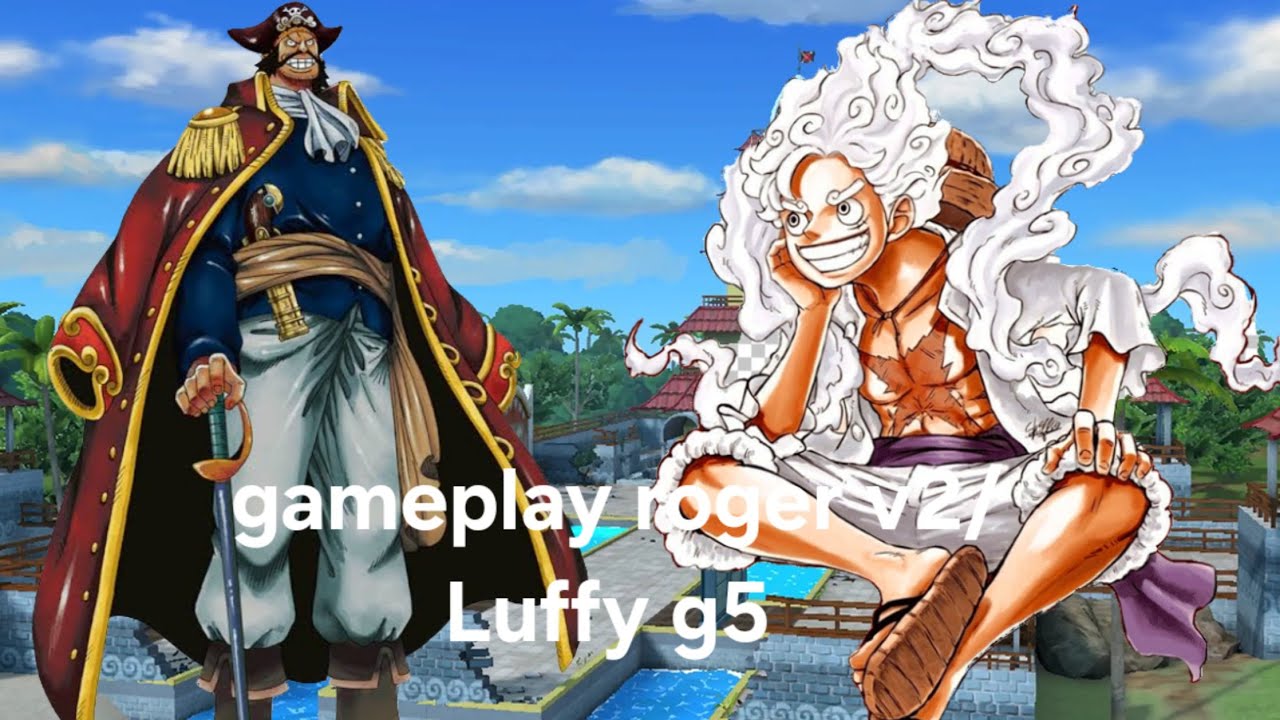 GAMEPLAY ROGER V2 /LUFFY G5 (ONE PIECE BOUNTY RUSH) - YouTube
