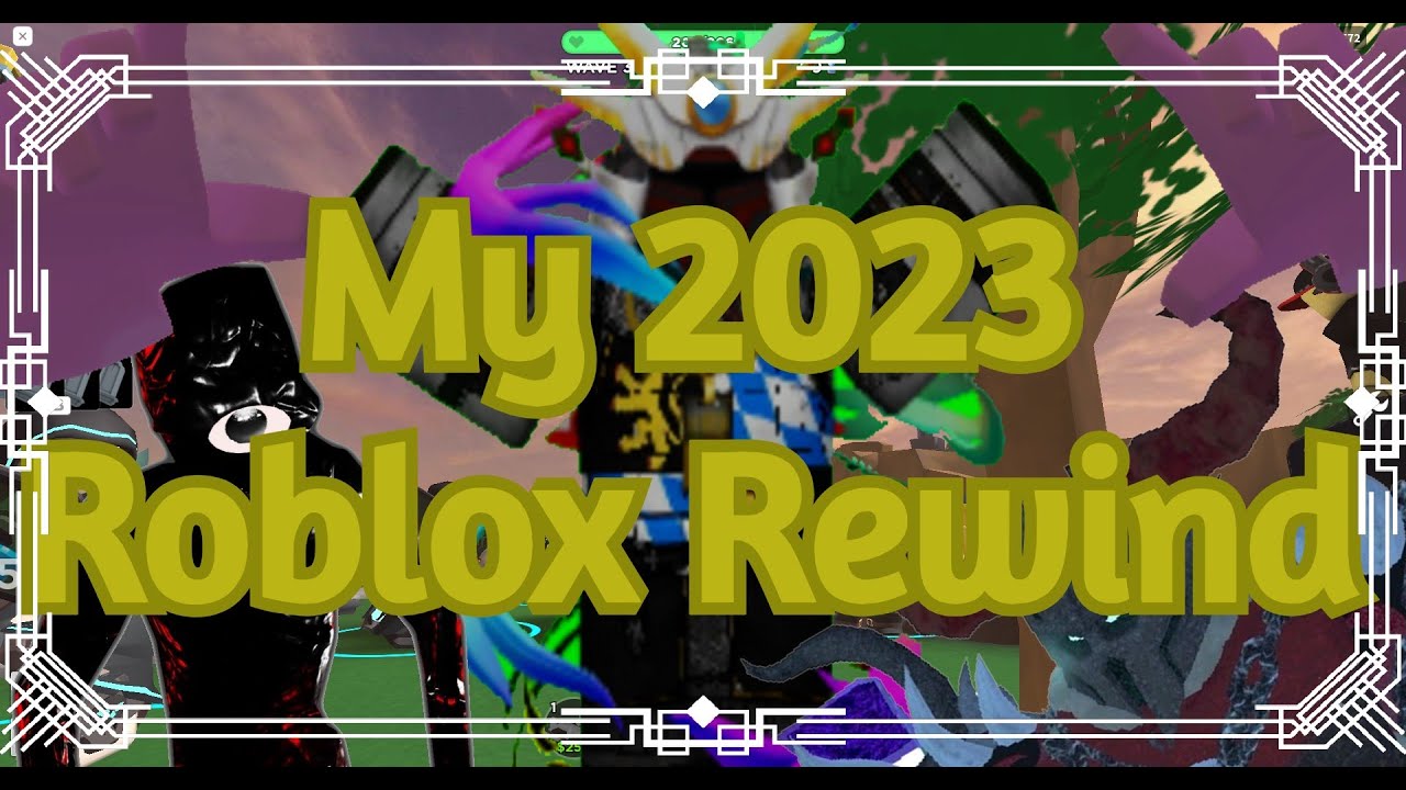 My 2023 Roblox Rewind - YouTube
