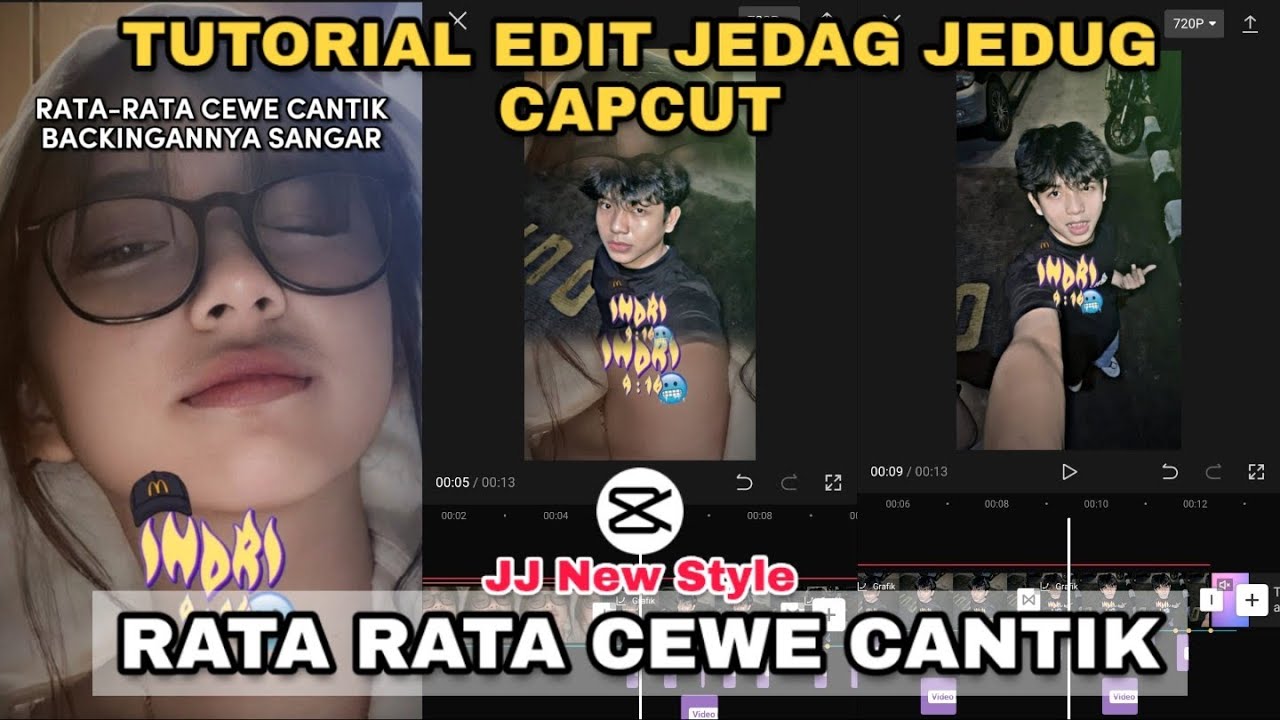 Tutorial Edit Jedag Jedug Capcut RATA RATA CEWE CANTIK || JJ New Style ...