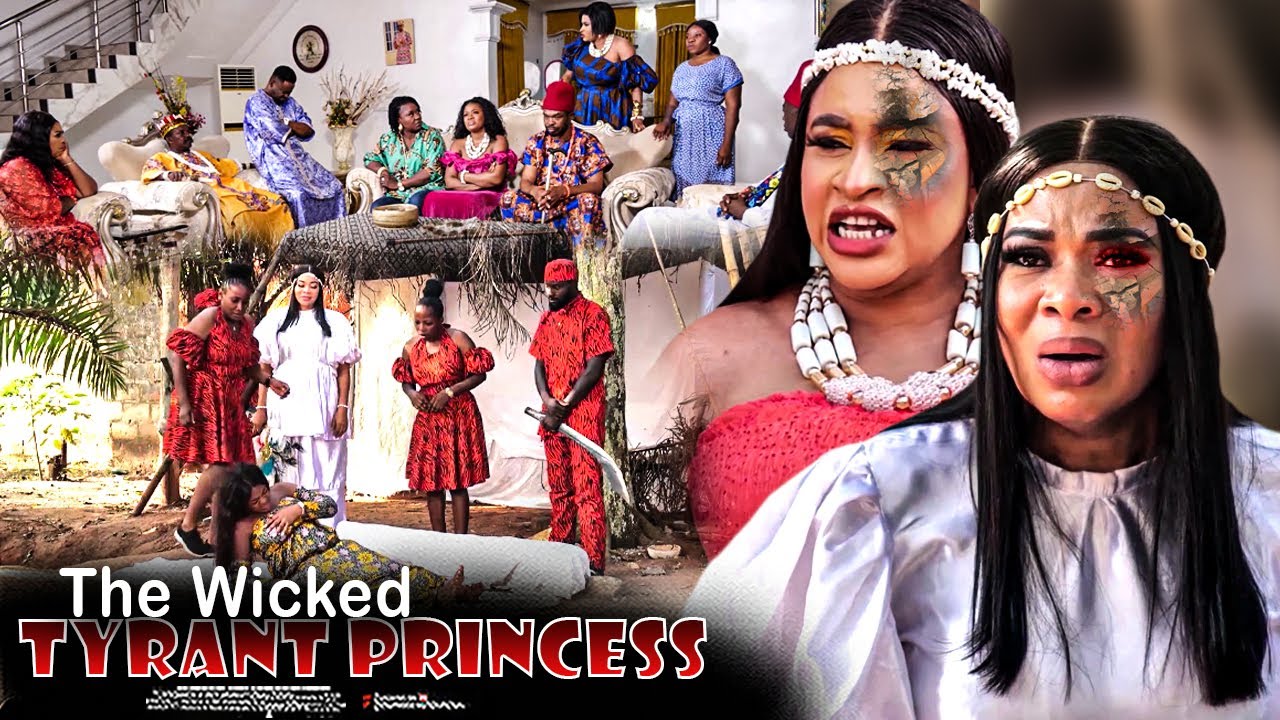 The Wicked Tyrant Princess - Nigerian Movie (Zubby Michael, Mary Igwe) - YouTube
